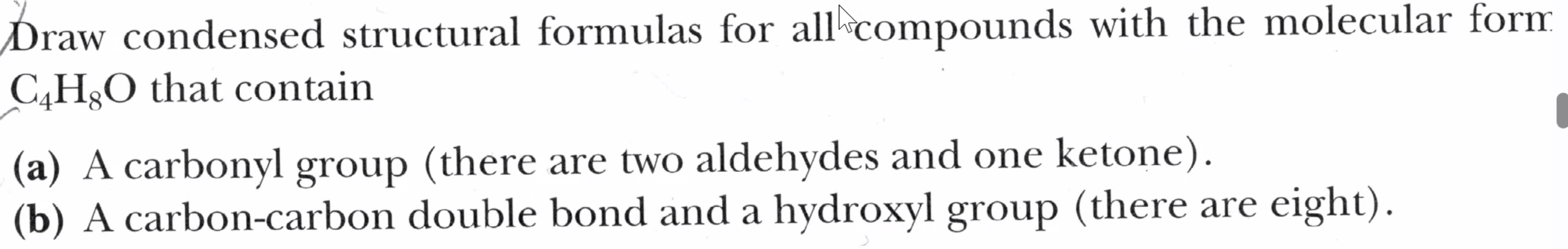 Solved Draw condensed structural formulas for all ⋆ | Chegg.com