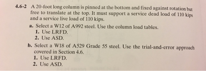 Solved 4.6-2 A 20-foot long column is pinned at the bottom | Chegg.com