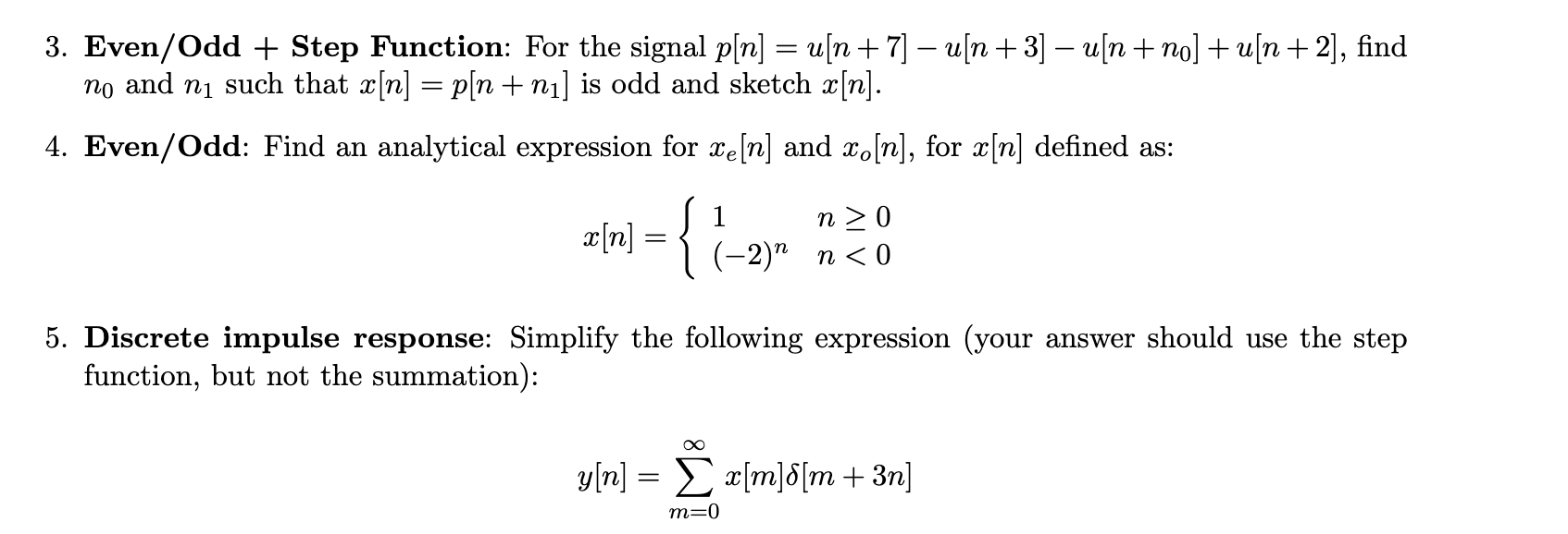 Solved 3. Even/Odd + Step Function: For the signal | Chegg.com