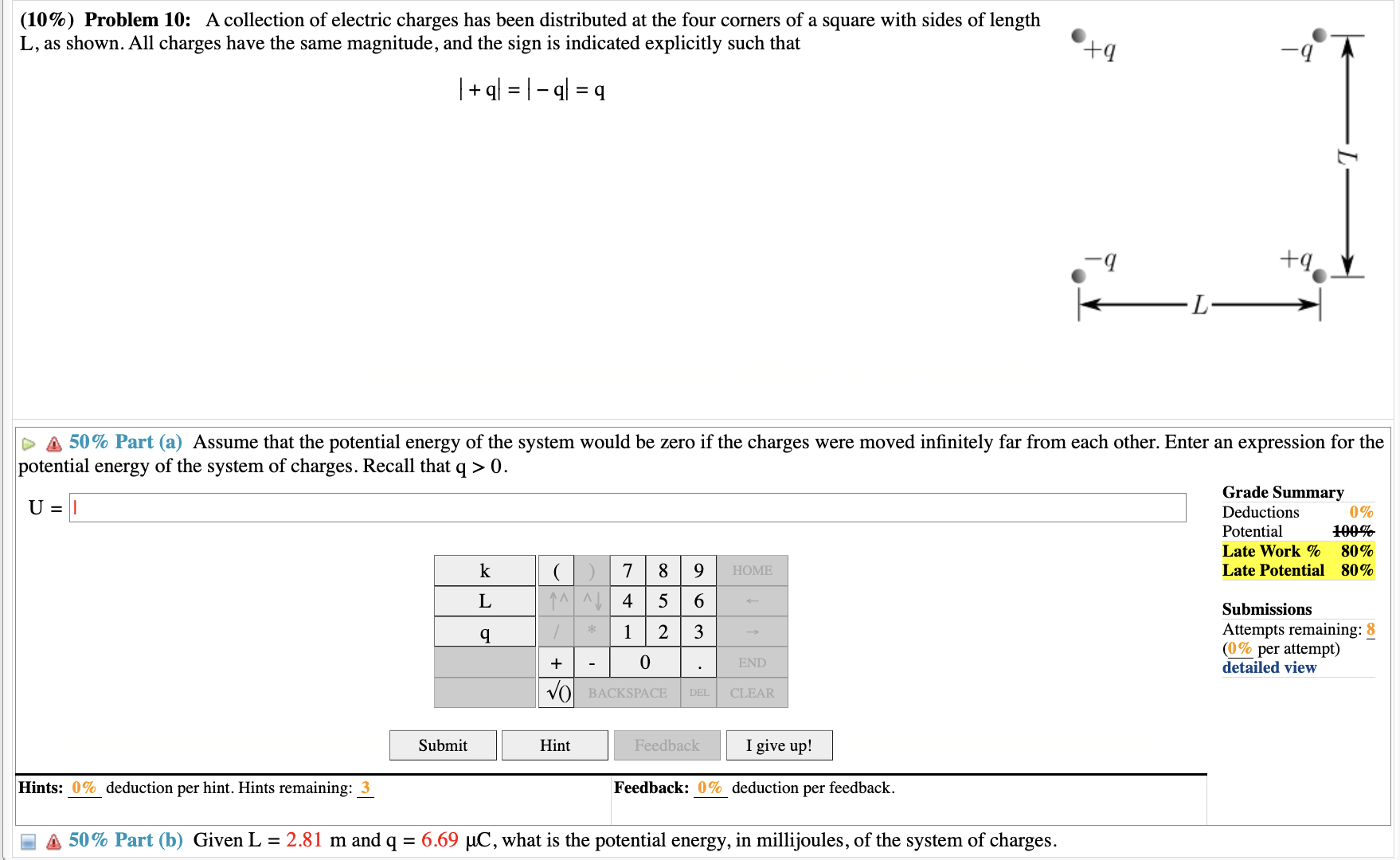 Solved (10\%) Problem 10: A collection of electric charges | Chegg.com
