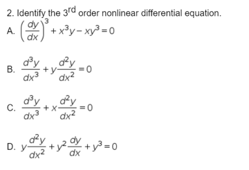 Solved 2. Identify the 3rd order nonlinear differential | Chegg.com