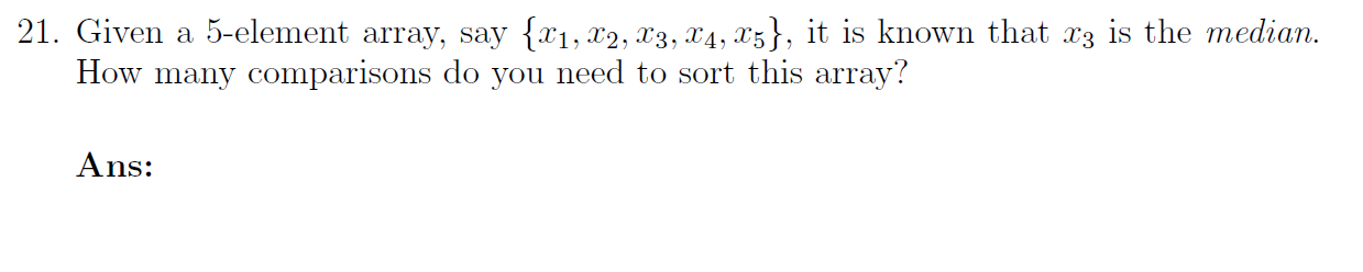 Solved 1. Given a 5-element array, say {x1,x2,x3,x4,x5}, it | Chegg.com