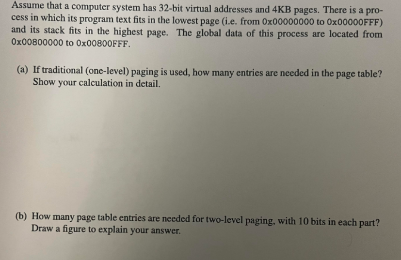 Solved Assume that a computer system has 32-bit virtual | Chegg.com