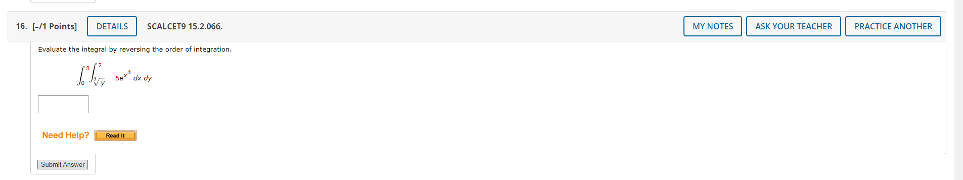 Solved Evaluate the integral by reversing the order of | Chegg.com