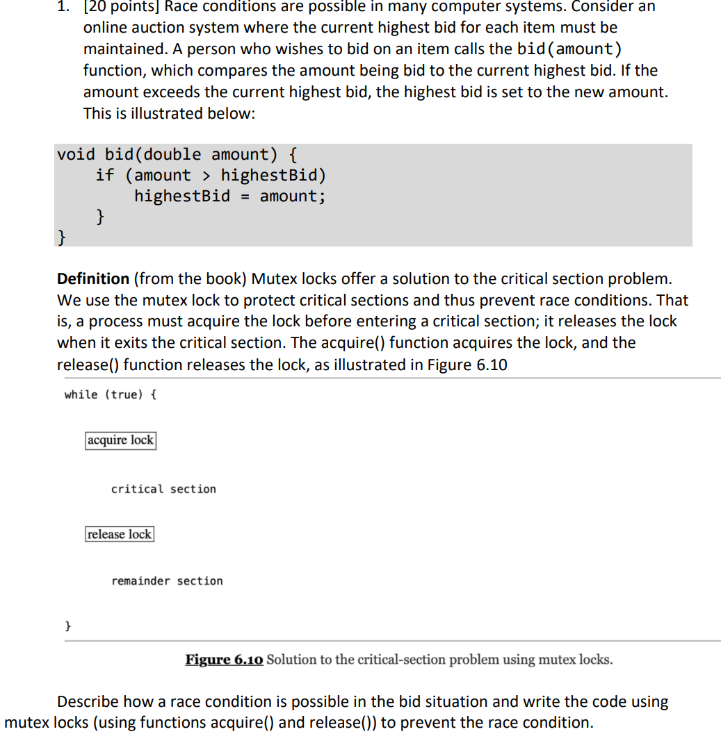 Solved 1. [20 points] Race conditions are possible in many | Chegg.com