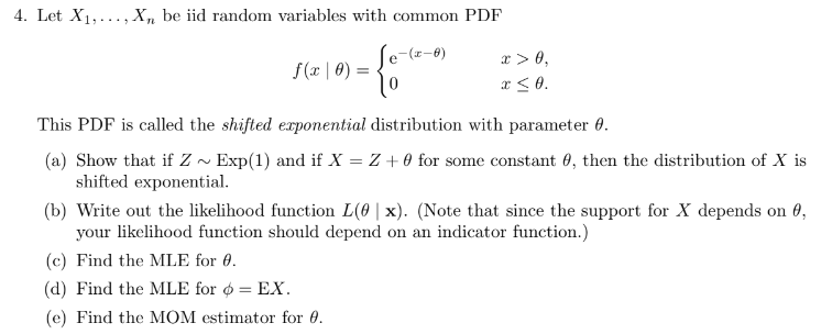 Solved 4. Let X1,…,Xn be iid random variables with common | Chegg.com