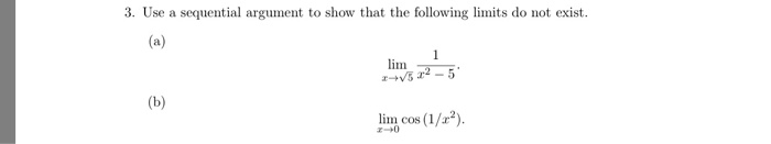 Solved 3. Use a sequential argument to show that the | Chegg.com