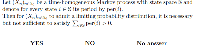 Let (Xn)n∈N0 be a time-homogeneous Markov process | Chegg.com