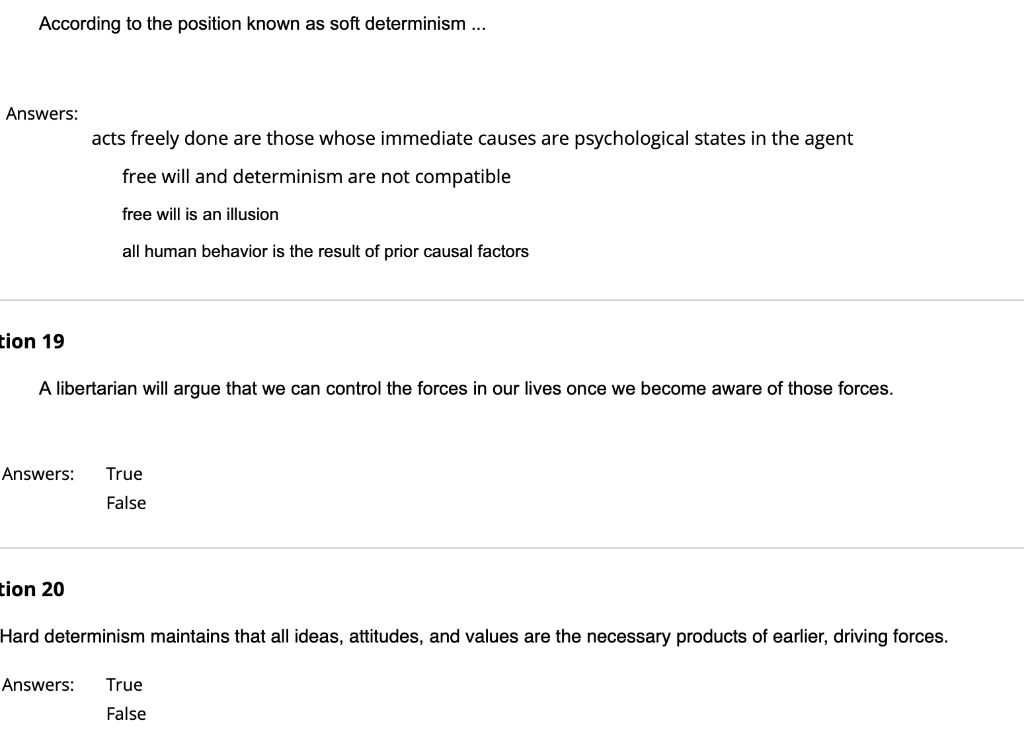 Solved According to the position known as soft determinism | Chegg.com