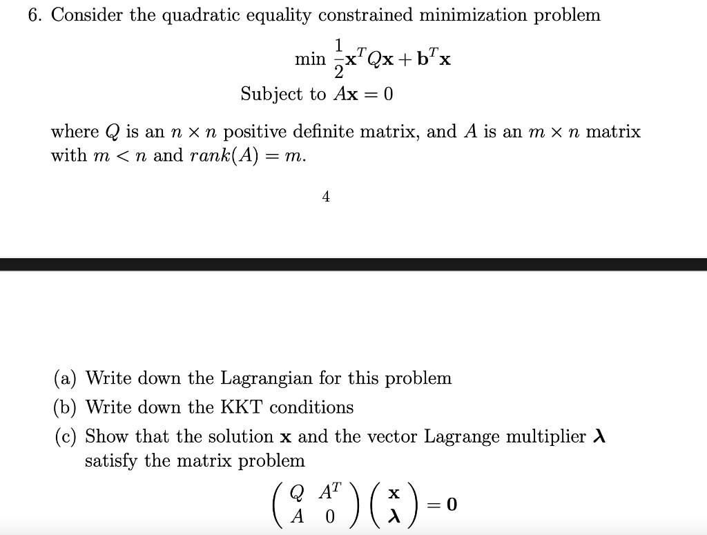 Solved 6. Consider the quadratic equality constrained | Chegg.com