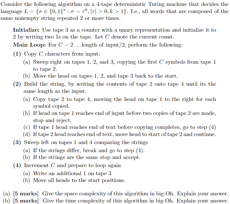 Solved Consider the following algorithm on a 4 -tape | Chegg.com