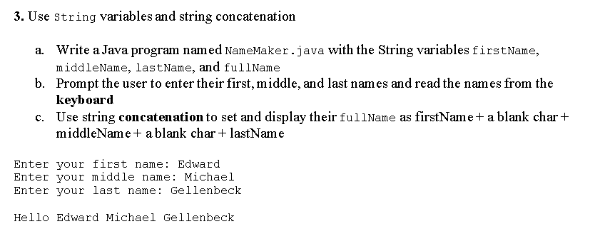 Solved 3. Use string variables and string concatenation a. | Chegg.com