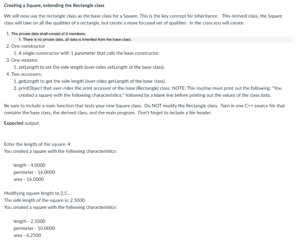 Solved Creating a Square, extending the Rectangle class We | Chegg.com