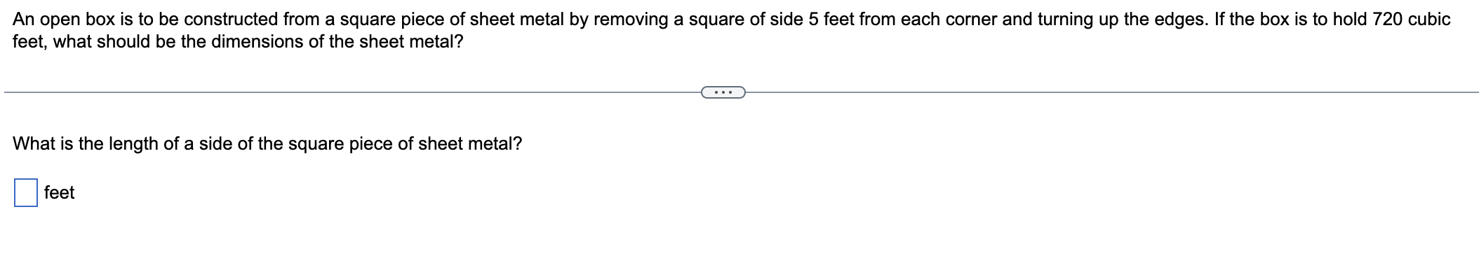 Solved An open box is to be constructed from a square piece | Chegg.com