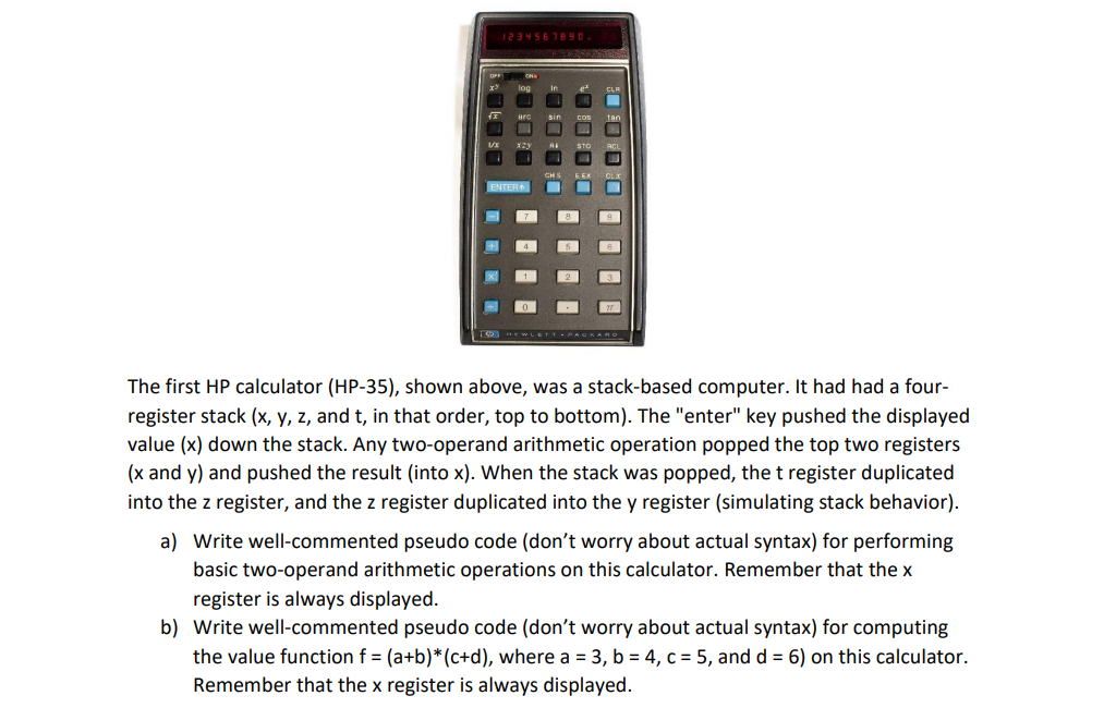 Solved The first HP calculator (HP-35), shown above, was a | Chegg.com