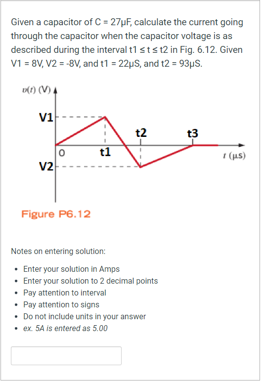 Solved Given a capacitor of C=27μF, calculate the current | Chegg.com