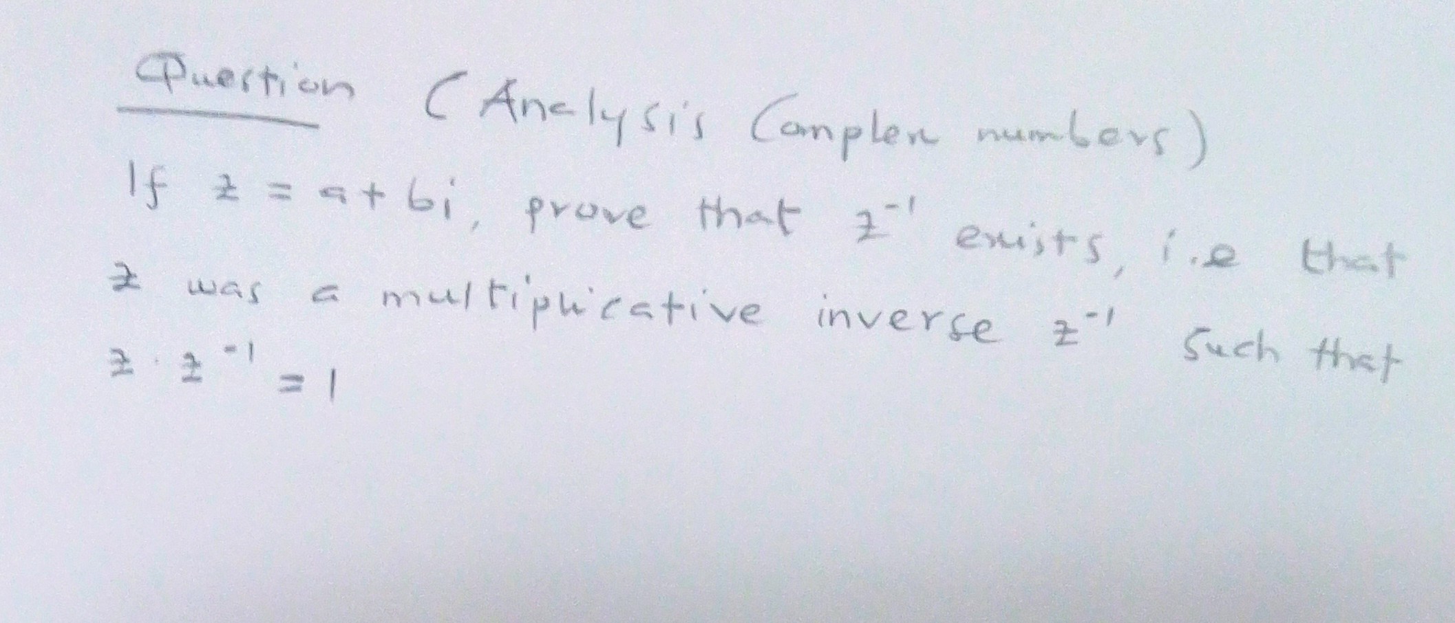 Solved Question (Analysis (complex numbers)If z=a+bi, ﻿prove | Chegg.com
