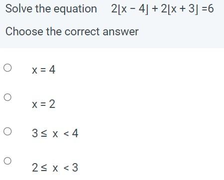 Solved Solve the equation 2⌊x−4⌋+2⌊x+3⌋=6 Choose the correct | Chegg.com