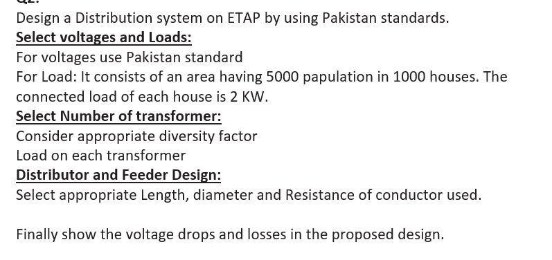Design a Distribution system on ETAP by using | Chegg.com