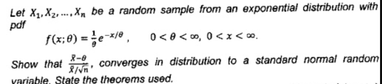 Solved Let X1,X2,…,Xn be a random sample from an exponential | Chegg.com
