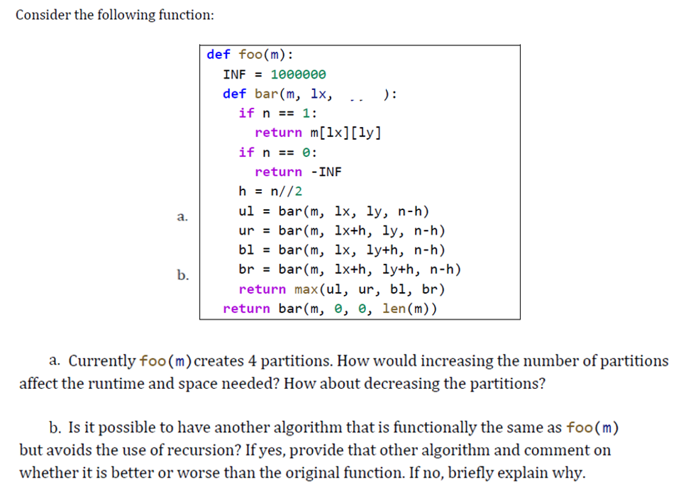 Solved Consider the following function: def foo(m): INF = | Chegg.com