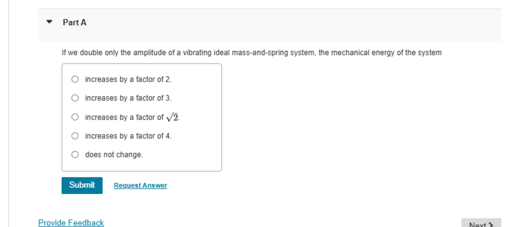 Solved Part AIf we double only the amplitude of a vibrating | Chegg.com