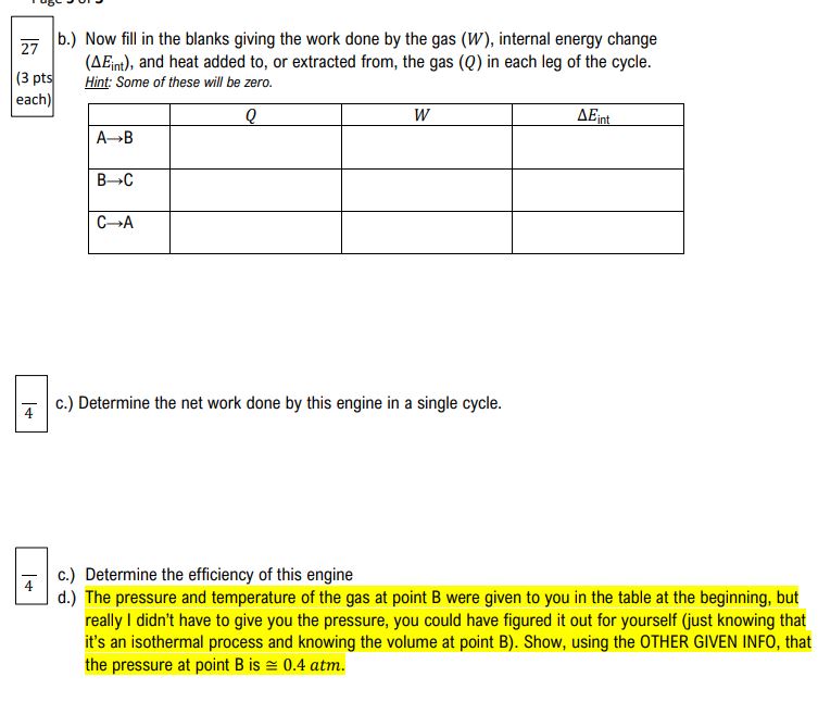 Solved 4.) An ideal monatomic gas in a heat engine undergoes | Chegg.com