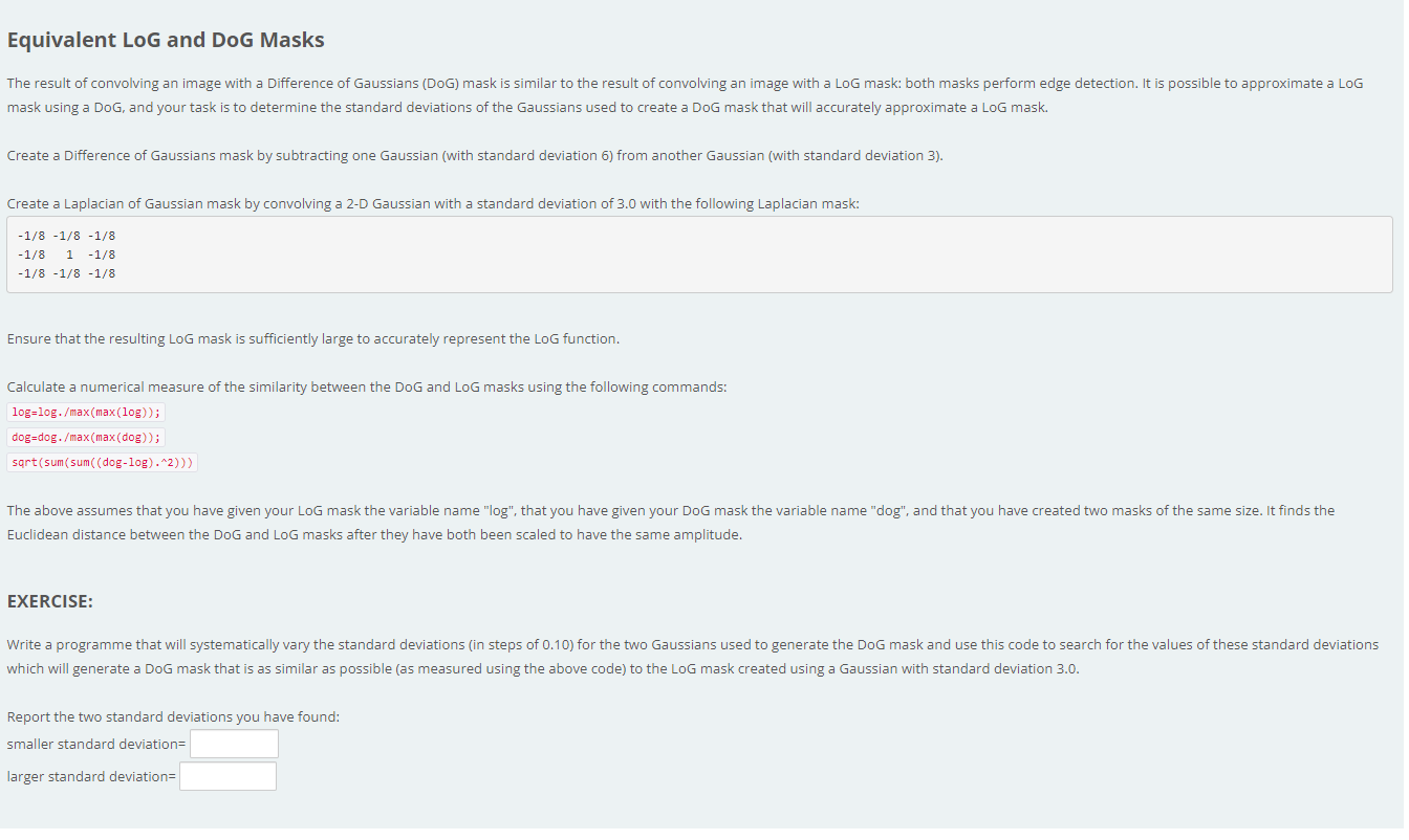 Equivalent LoG and Dog Masks The result of convolving | Chegg.com