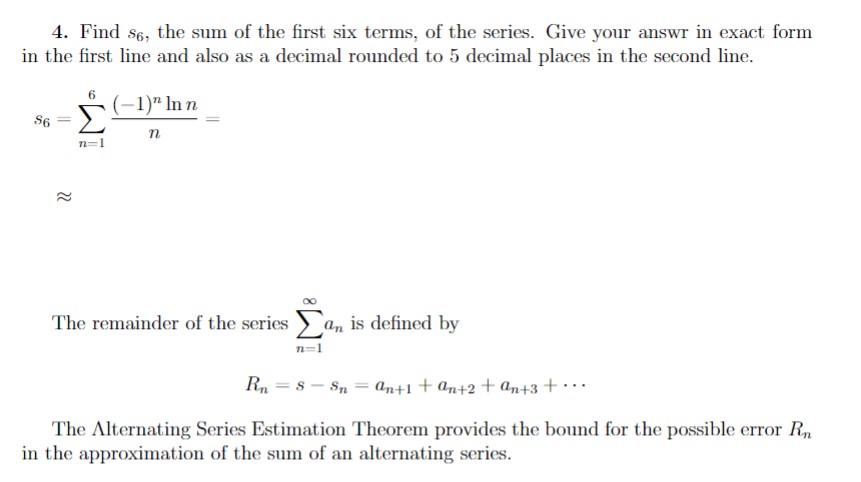 Solved 4. Find s6, the sum of the first six terms, of the | Chegg.com