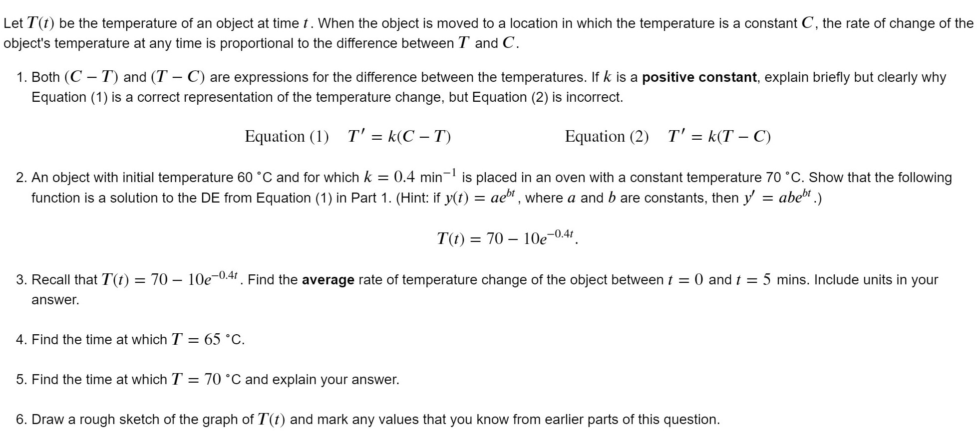 Solved Let T(t) be the temperature of an object at time t. | Chegg.com