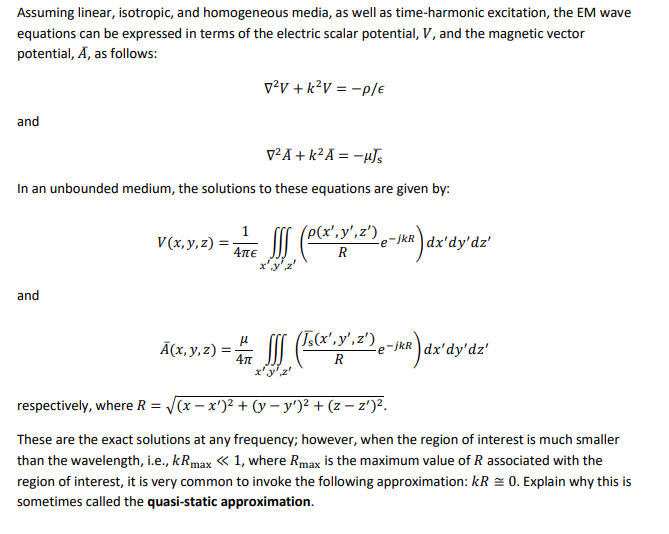 Solved Assuming linear, isotropic, and homogeneous media, as | Chegg.com