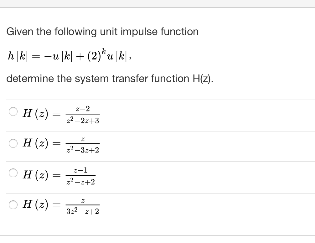 Solved Given the following unit impulse function h[k] = -u | Chegg.com