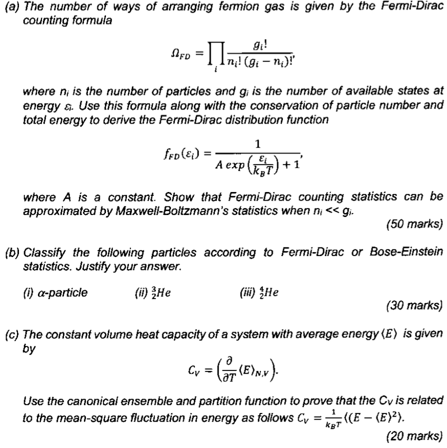 Solved (a) The number of ways of arranging fermion gas is | Chegg.com
