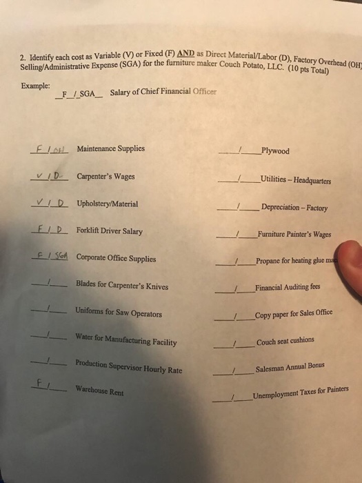 Solved 2. Identify each cost as Variable (V) or Fixed (F) | Chegg.com