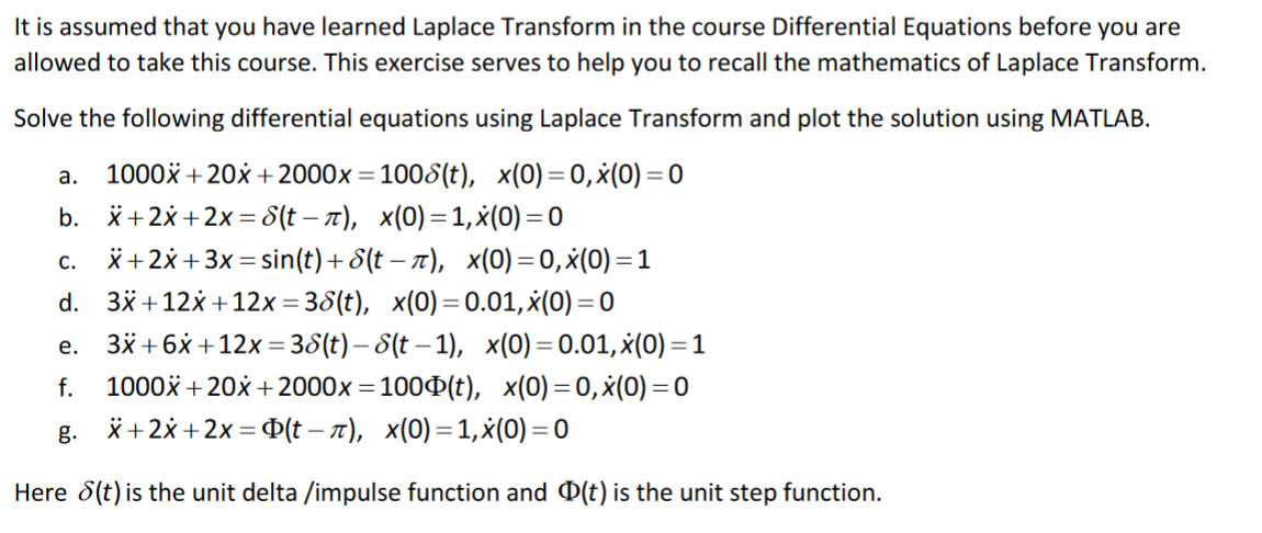 Solved It is assumed that you have learned Laplace Transform | Chegg.com