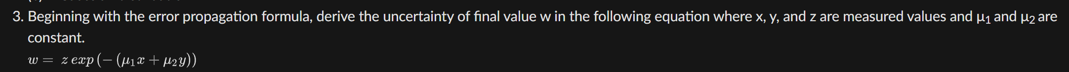 Solved Beginning with the error propagation formula, derive | Chegg.com