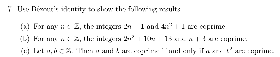 Solved 17. Use Bézout's identity to show the following | Chegg.com