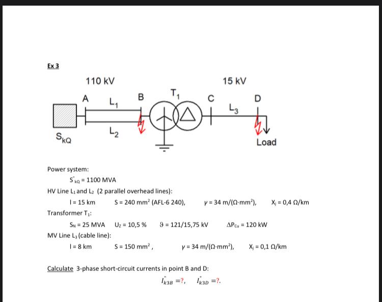 Power system: Skq∗=1100MVA HV Line L1 and L2 (2 | Chegg.com