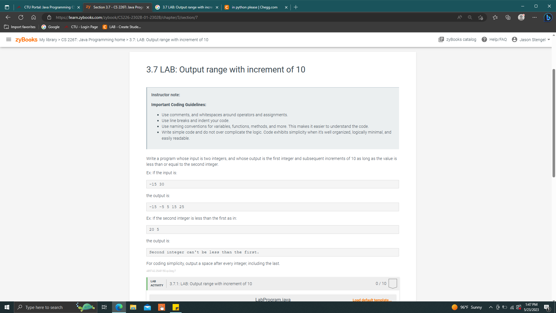 Solved 3.7 LAB: Output range with increment of 10 Instructor | Chegg.com