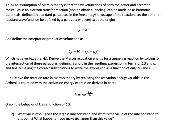 #2. a) An assumption of Marcus theory is that the | Chegg.com