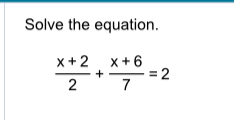 Solved Solve the equation.x+22+x+67=2 | Chegg.com