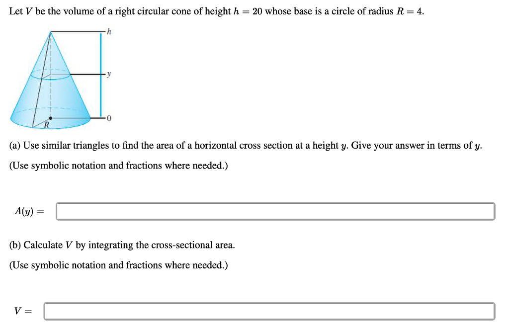 Solved Let V be the volume of a right circular cone of | Chegg.com