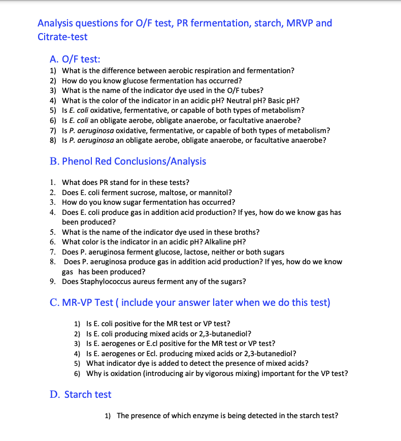 Solved Analysis questions for O/F test, PR fermentation, | Chegg.com