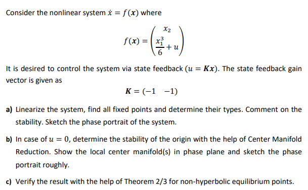 Solved Consider the nonlinear system x˙=f(x) where | Chegg.com