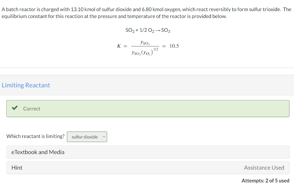 Solved A batch reactor is charged with 13.10kmol of sulfur | Chegg.com