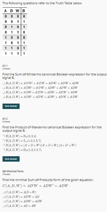 Solved The following questions refer to the Truth Table | Chegg.com