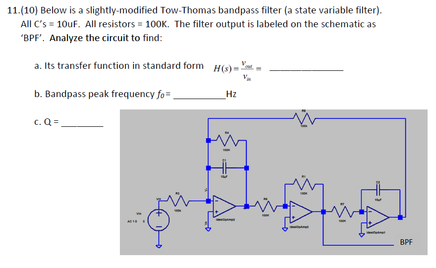 Solved 11.(10) Below is a slightly-modified Tow-Thomas | Chegg.com