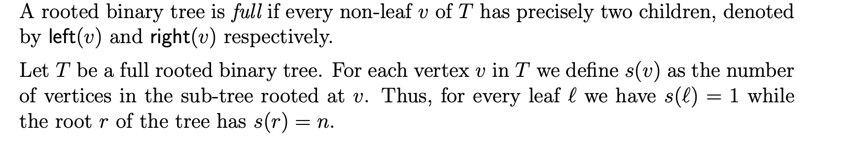 A rooted binary tree is full if every non-leaf v of T | Chegg.com