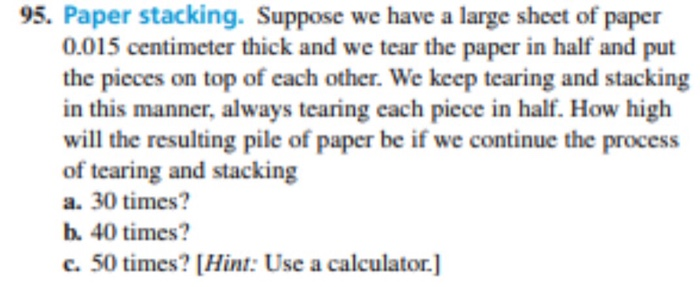 Solved 95. Paper stacking. Suppose we have a large sheet of | Chegg.com