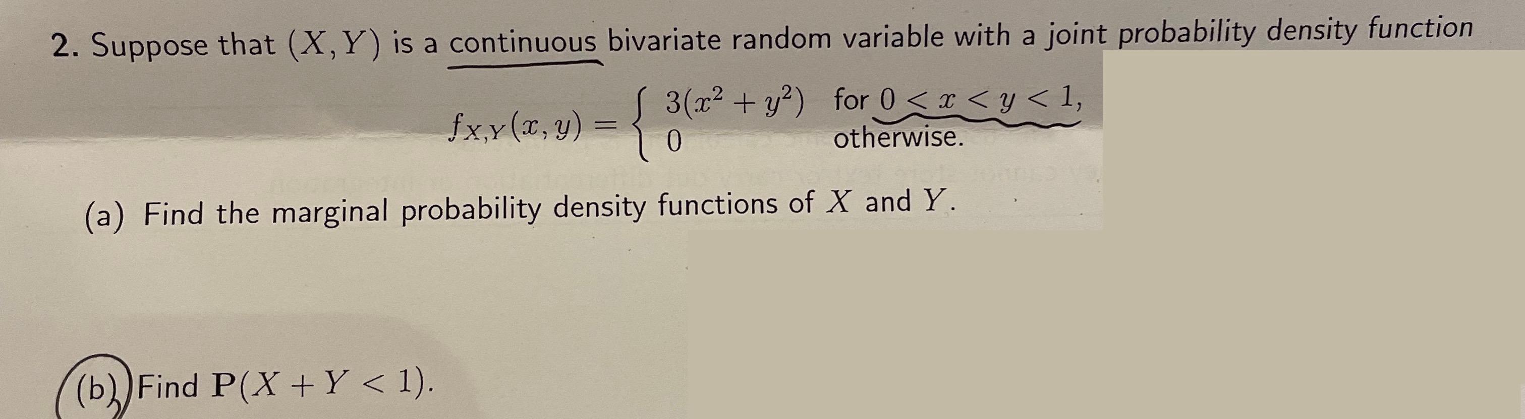 Solved 2 Suppose That Xy Is A Continuous Bivariate 3657